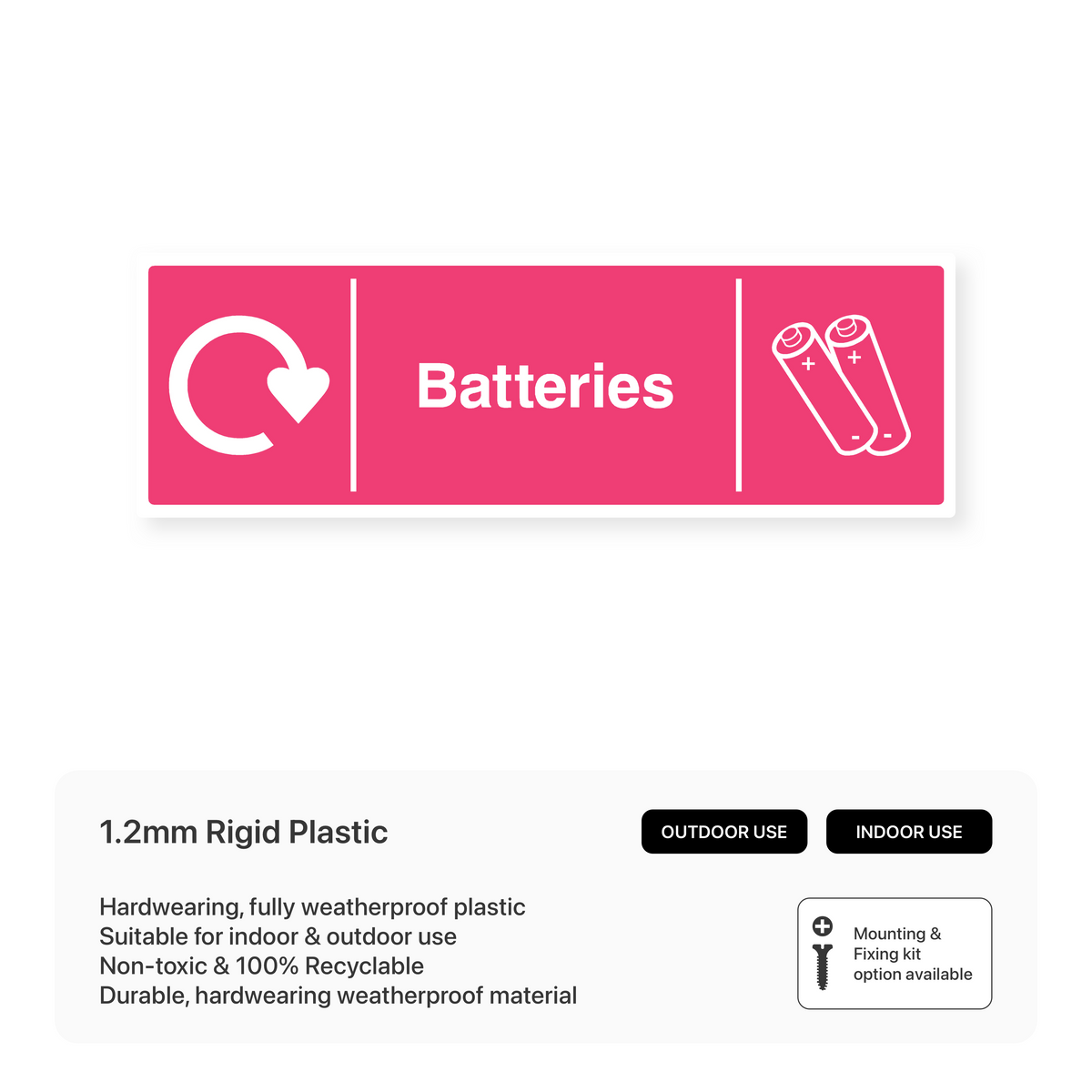 Batteries Recycling - Safety Sign – Safety Signs & Stickers