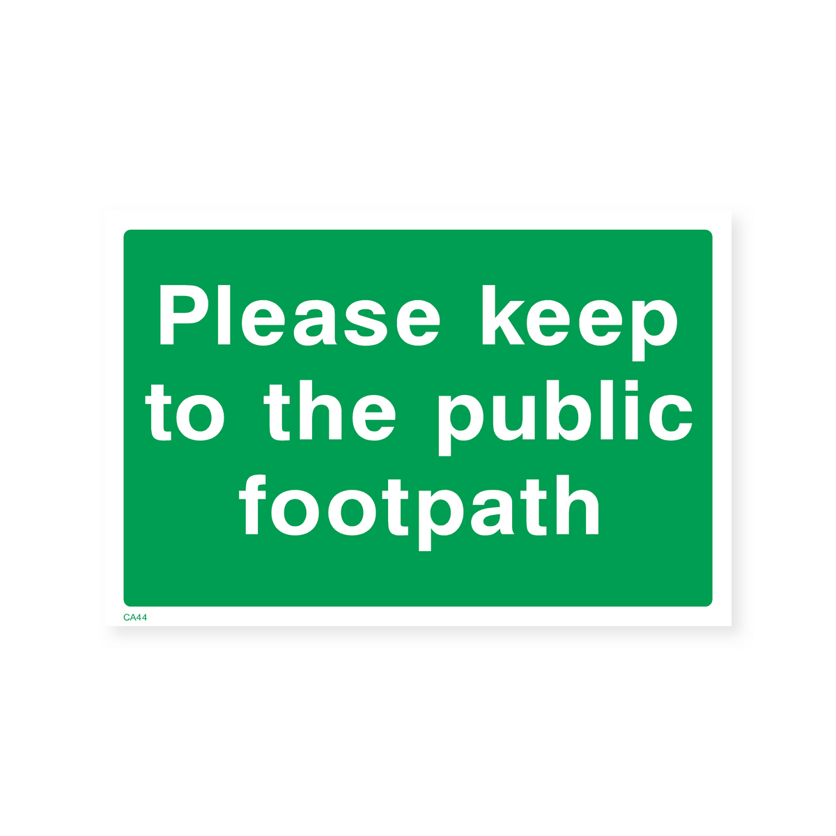 Please Keep to Public Footpath Sign – Safety Signs & Stickers
