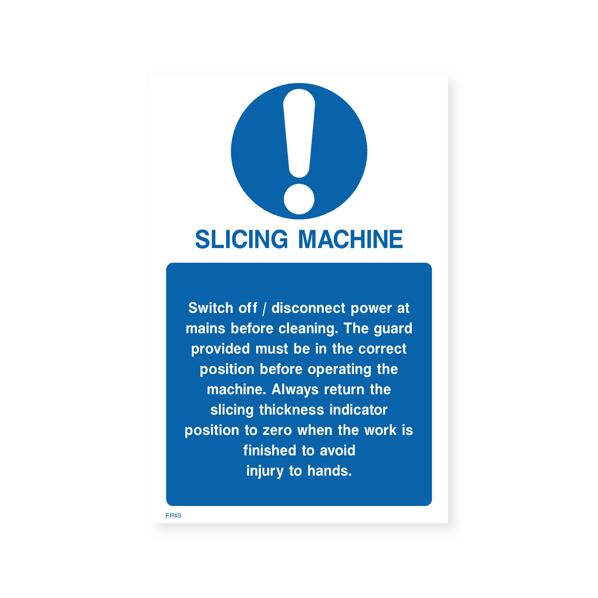 Slicing Machine Safety Sign – Safety Signs & Stickers