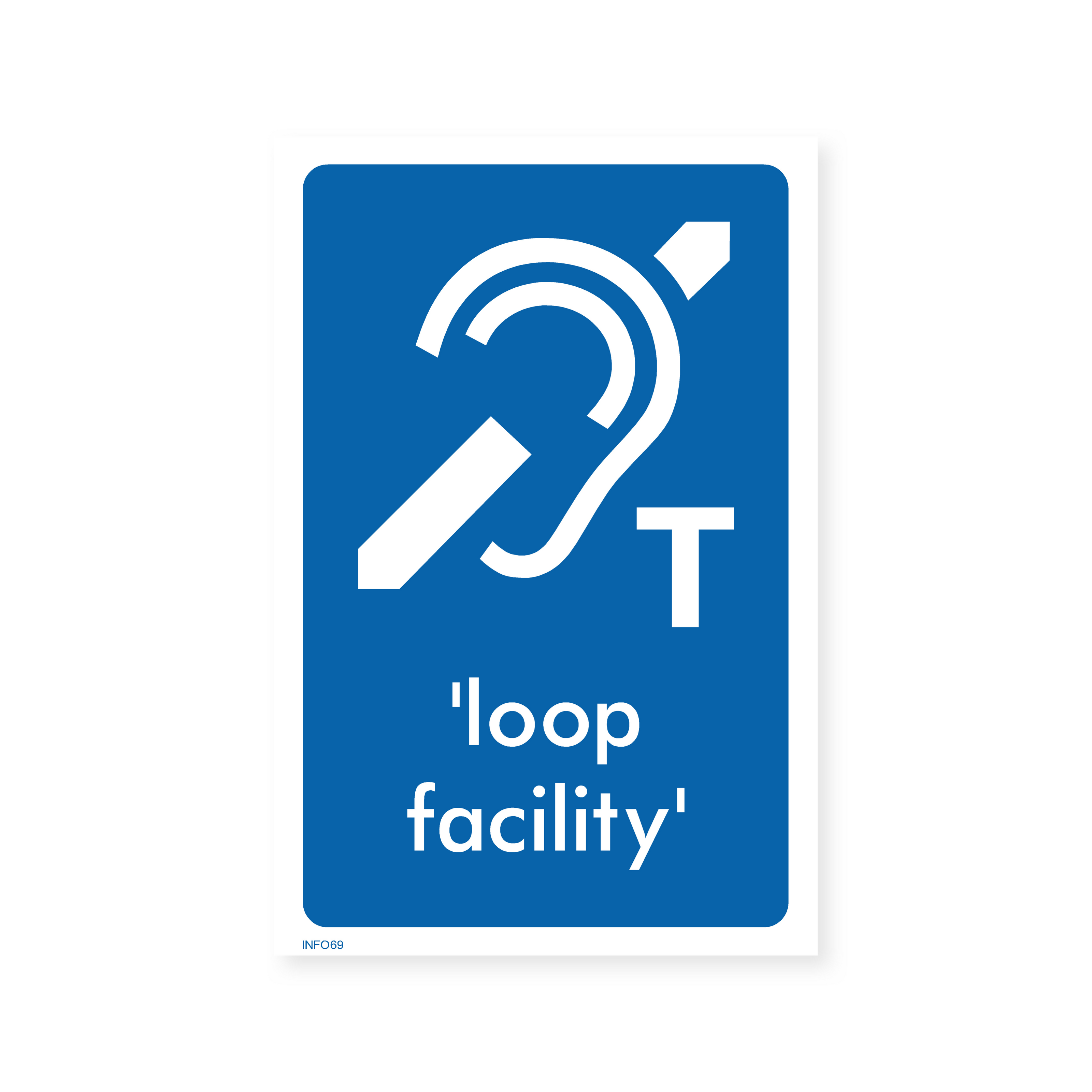Loop Facility Sign – Safety Signs & Stickers