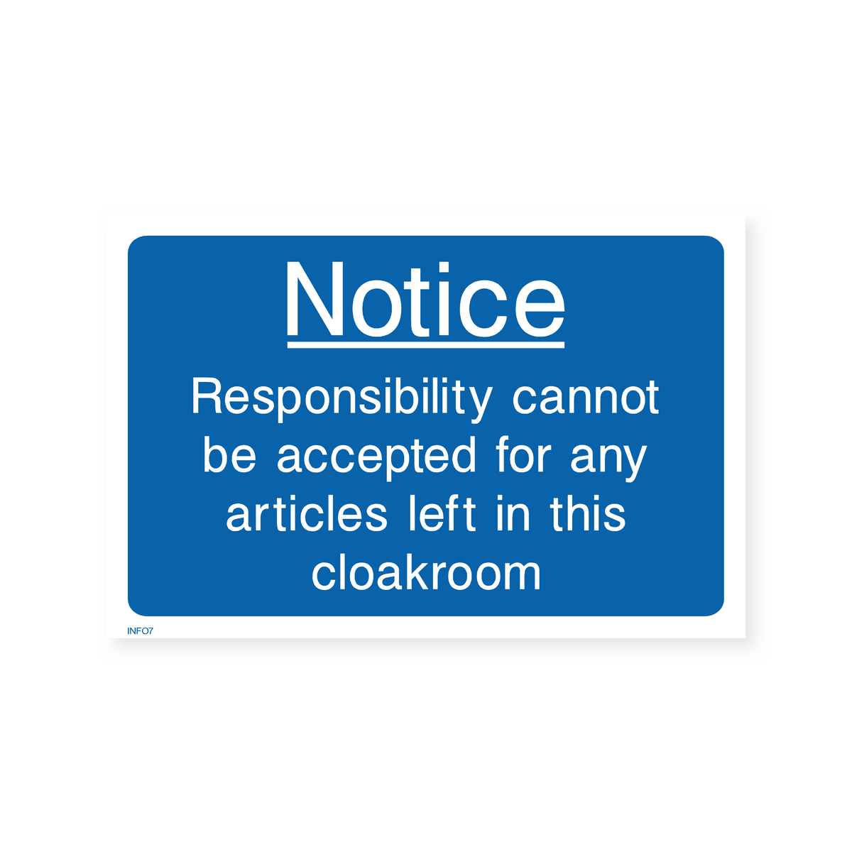 Cloakroom Disclaimer Sign – Safety Signs & Stickers