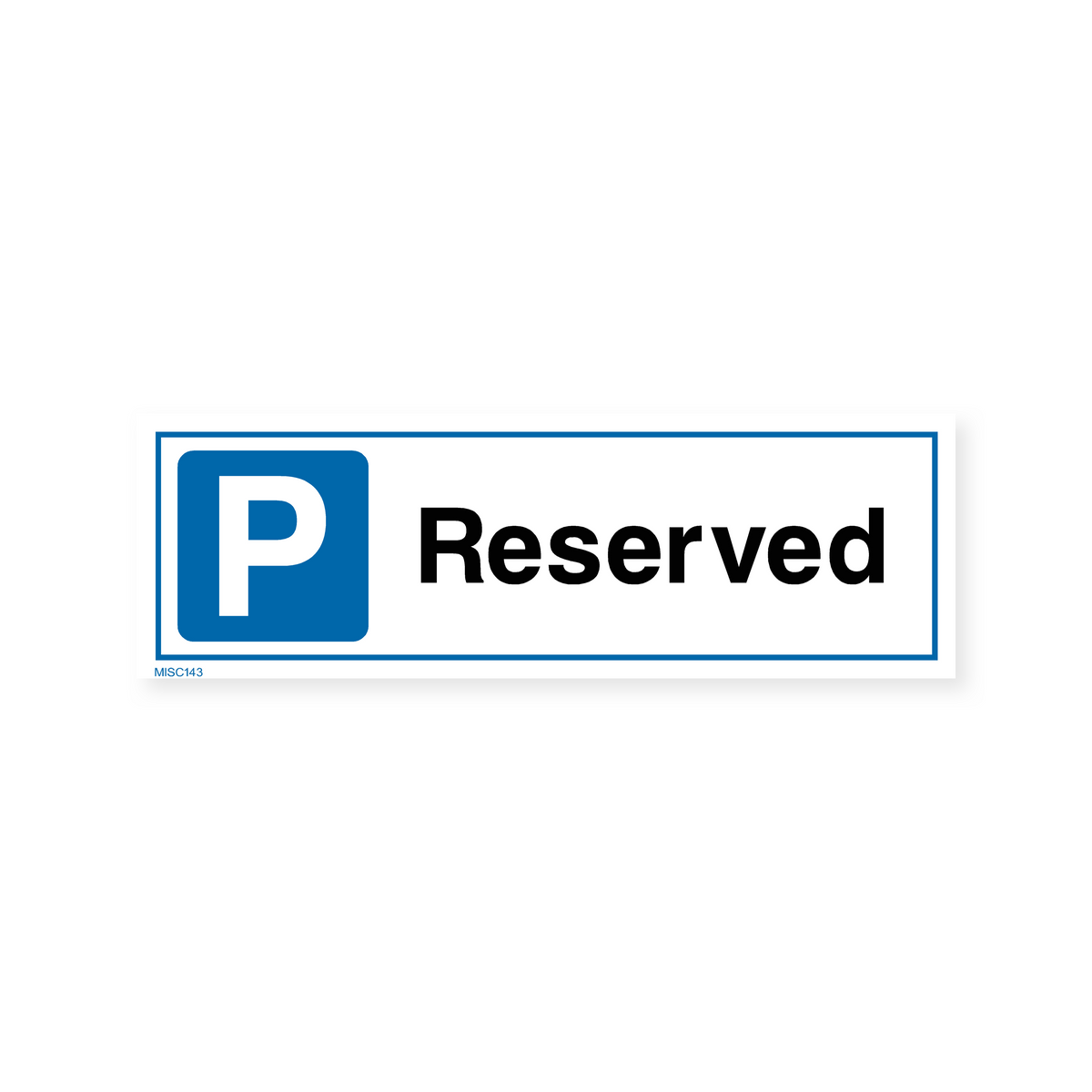 Reserved Parking Sign – Safety Signs & Stickers