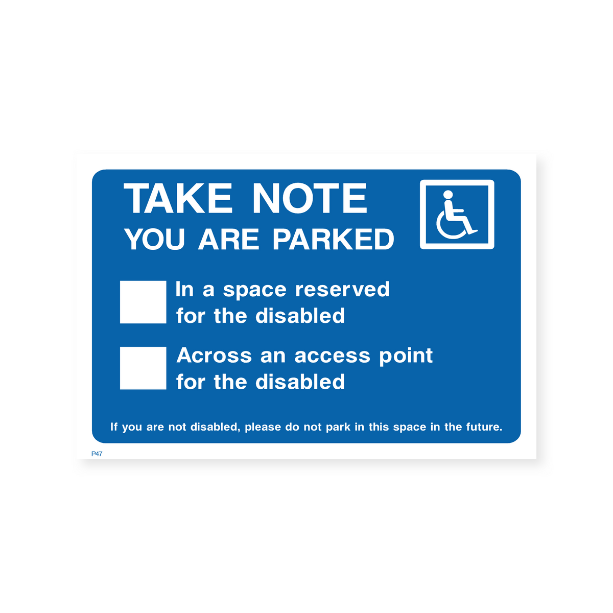 Disabled Parking Reminder Sign – Safety Signs & Stickers
