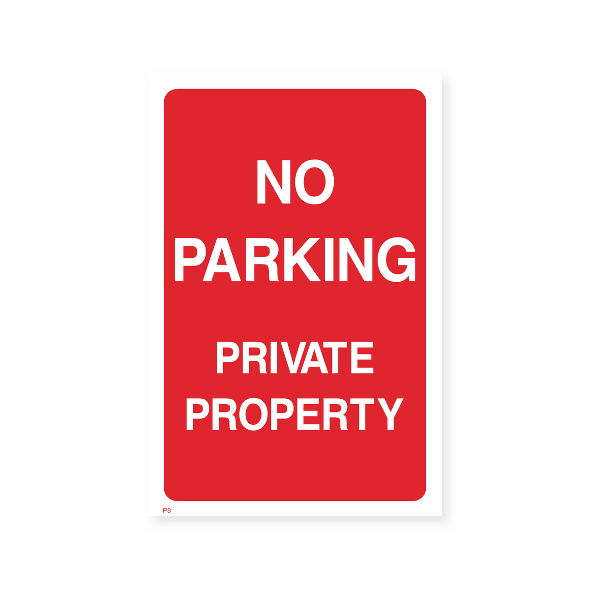 No Parking Private Property Sign – Safety Signs & Stickers