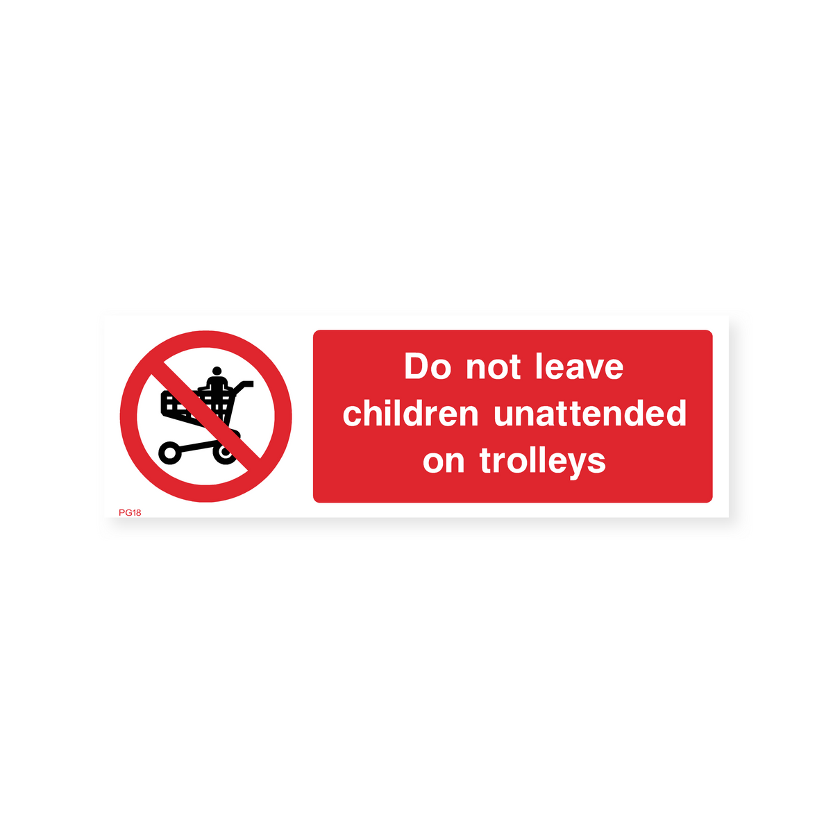 Do Not Leave Children Unattended Sign – Safety Signs & Stickers