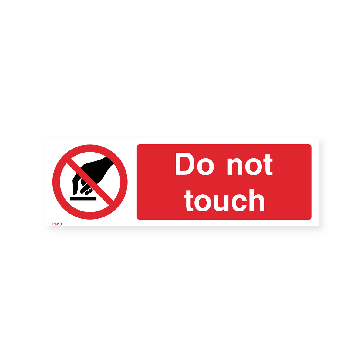 Do Not Touch Machinery Sign – Safety Signs & Stickers