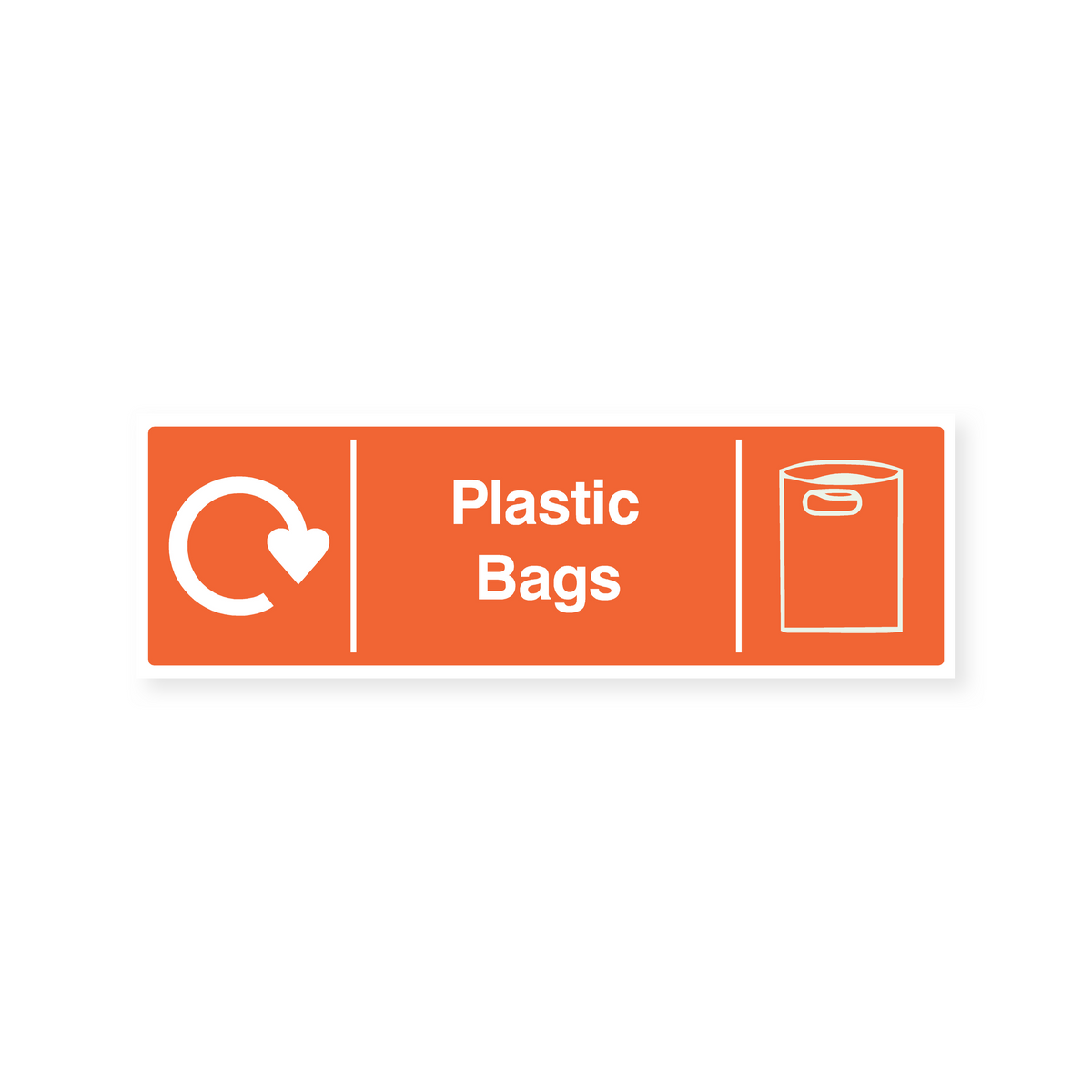 Plastic Bags Recycling - Safety Sign – Safety Signs & Stickers