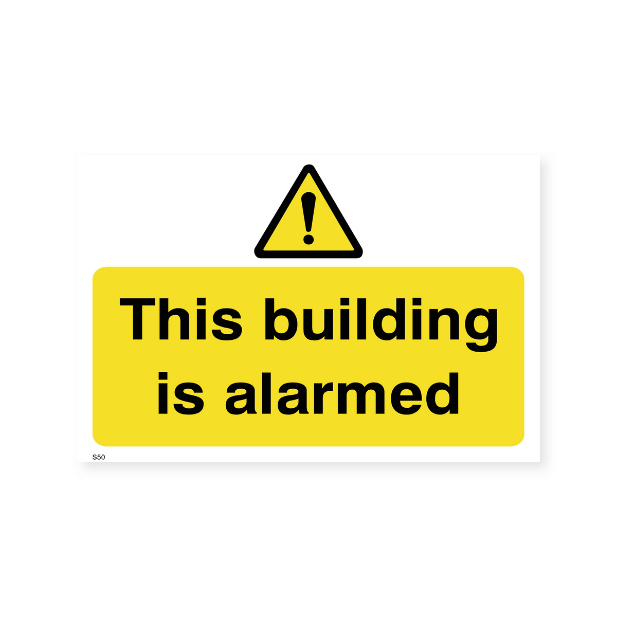 This Building is Alarmed Sign – Safety Signs & Stickers