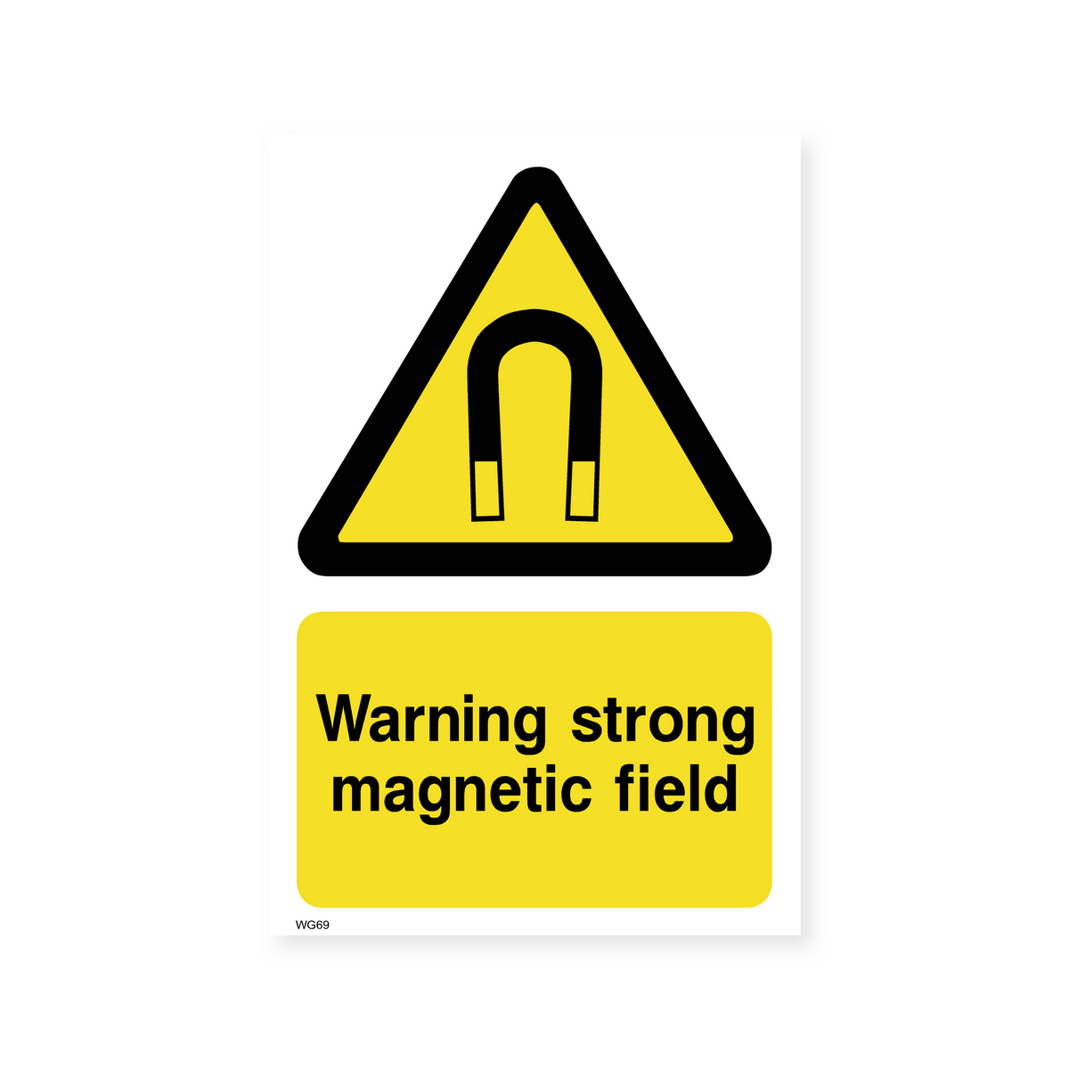Strong Magnetic Field Warning Sign - Safety Notice – Safety Signs ...